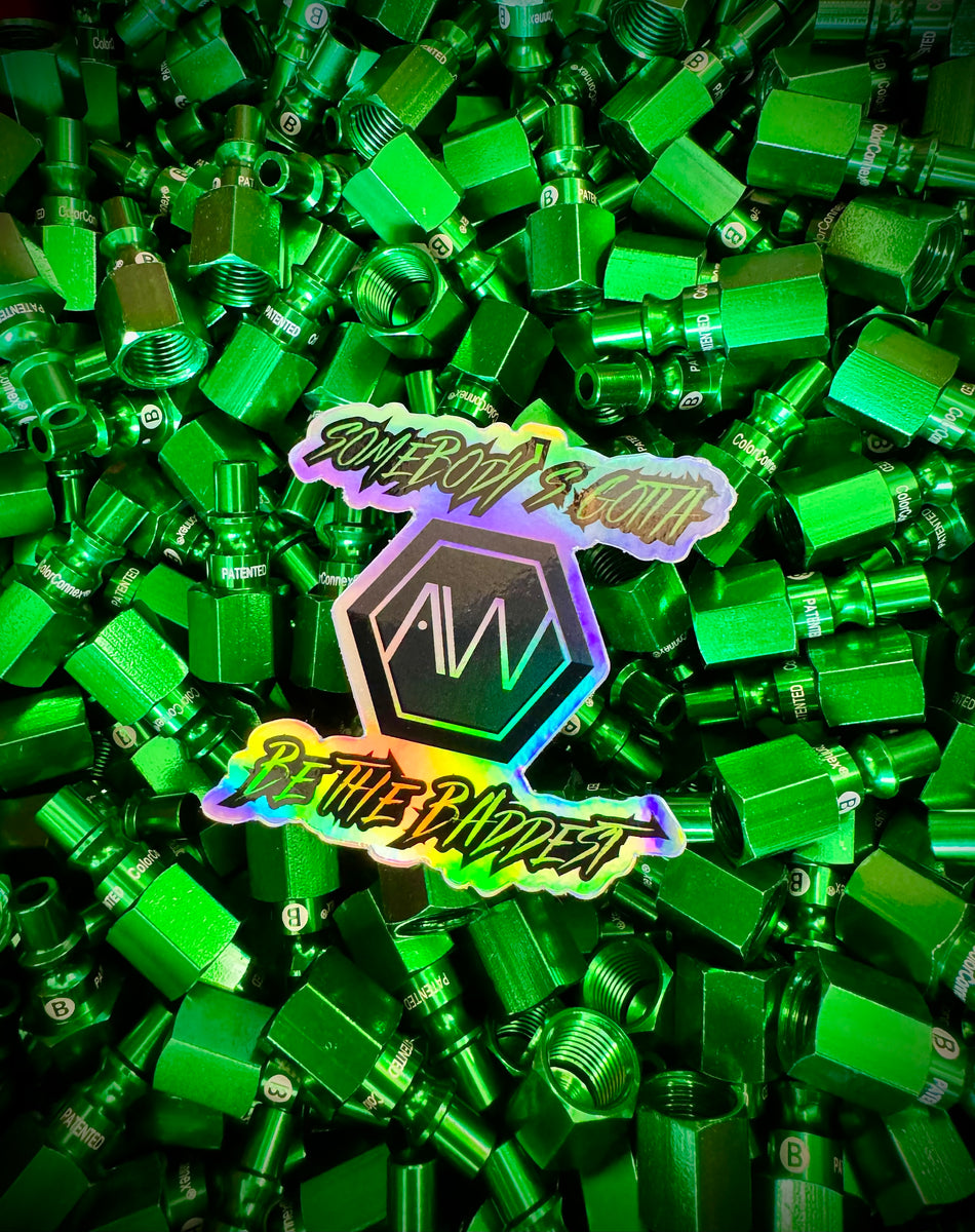 Be The Baddest Sticker